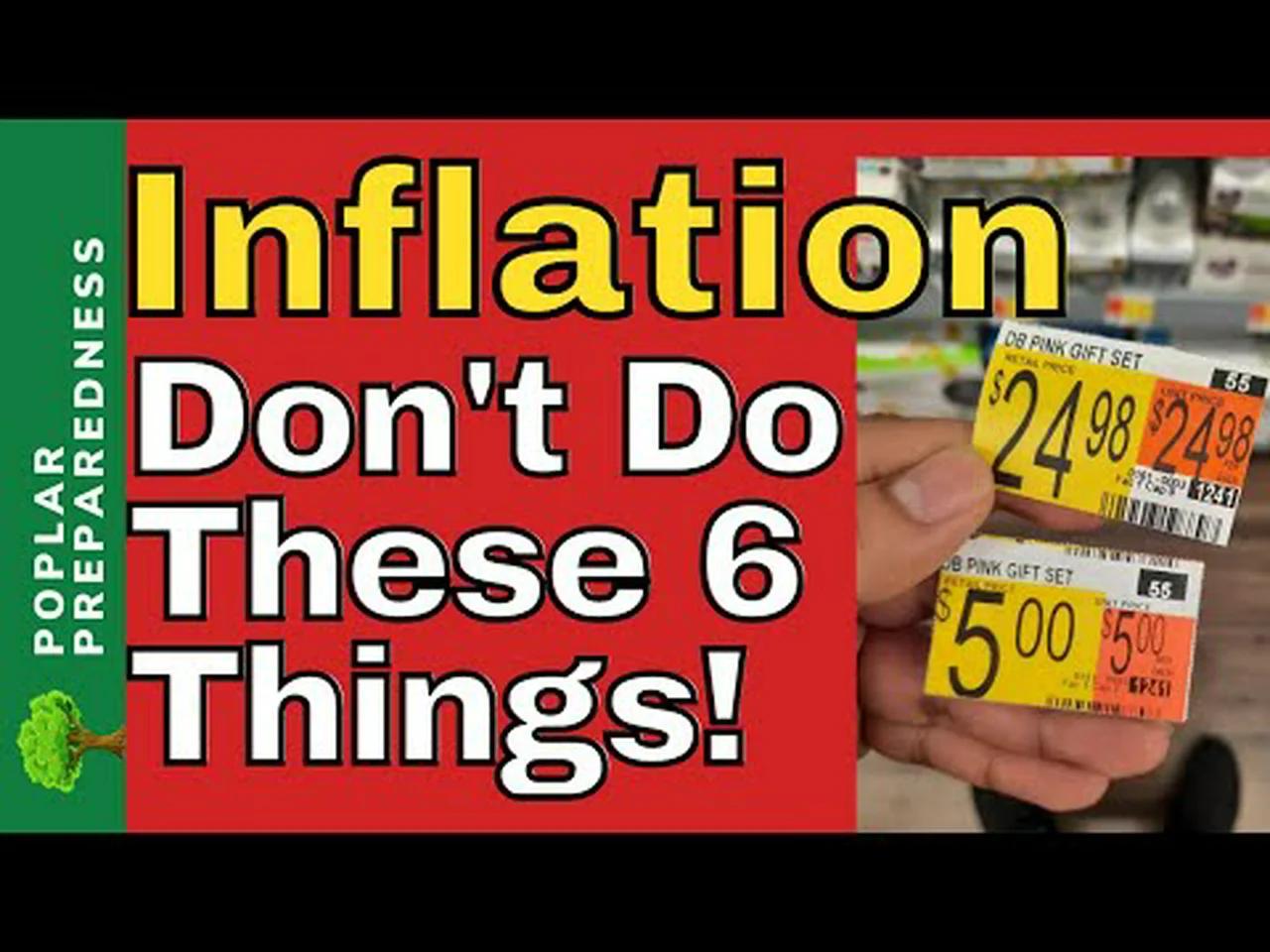 6 Things NOT To Do In Hyper Inflation 2022