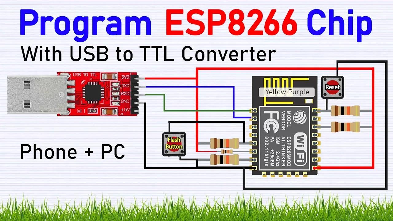 Program Raw Esp8266 Chip With Usb To Ttl Converter Esp8266 Chip