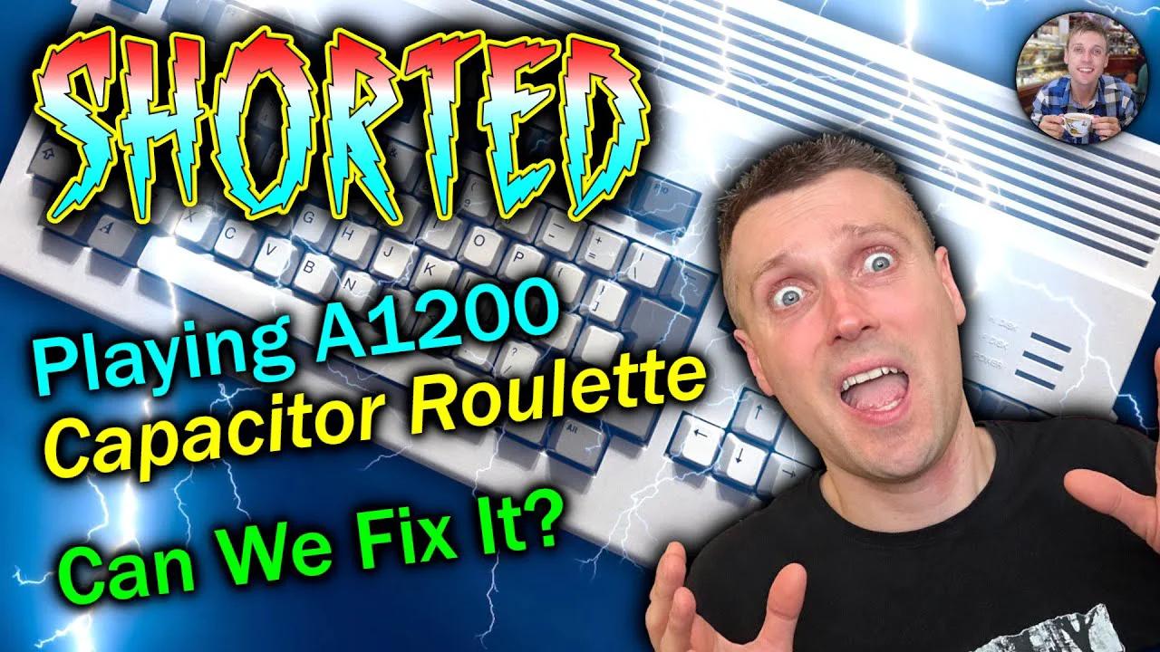SHORTED Amiga 1200! The Capacitor Roulette Game - Can We Fix It?