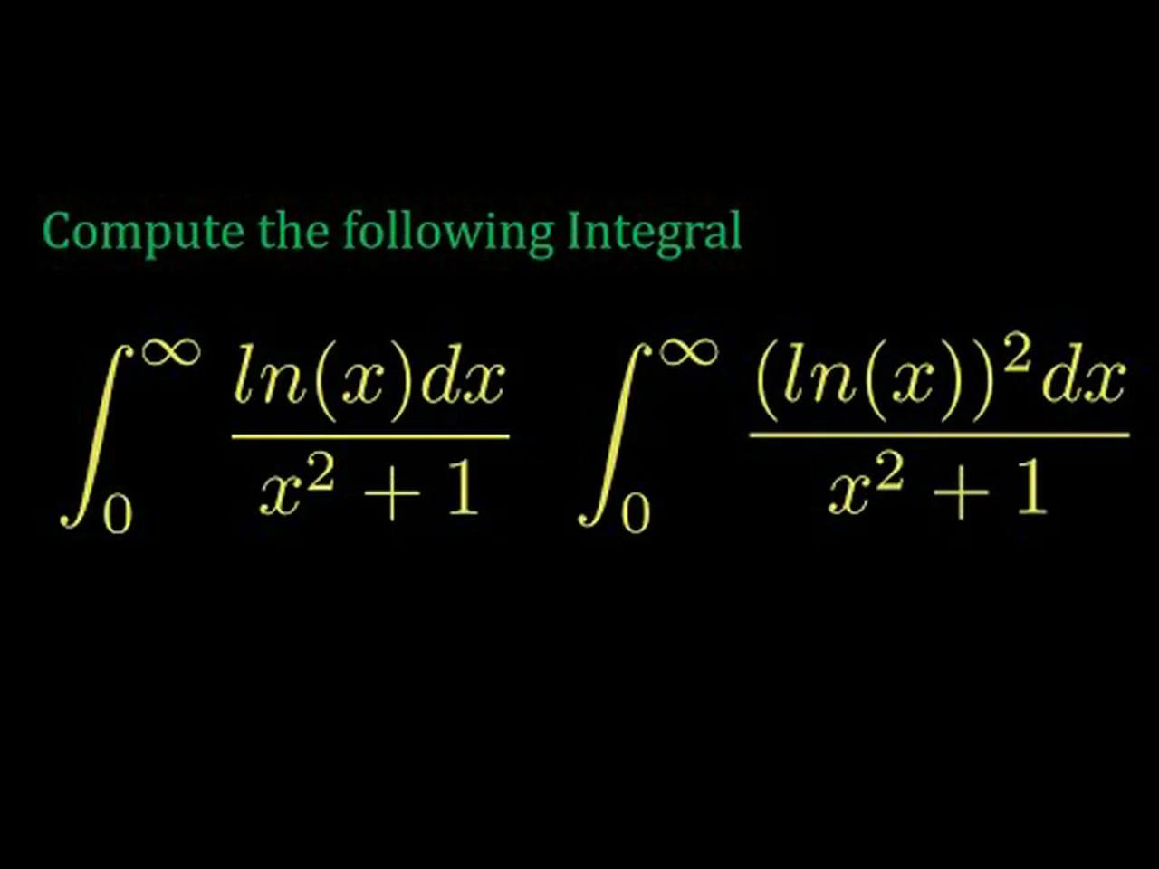 Complex contour: Integral of ln(x)/(x^2+1) and ln(x)^2/(x^2+1)