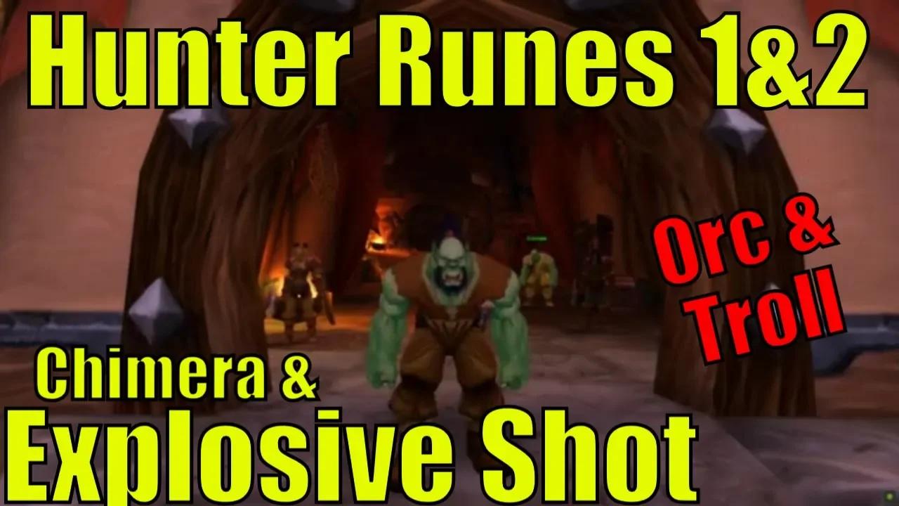 HUNTER RUNES Chimera Shot & Explosive Shot (Orc & Troll) | Warcraft ...