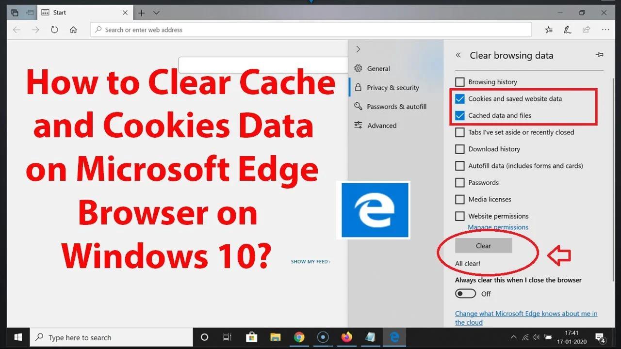 How to Clear Cache and Cookies Data on Microsoft Edge Browser on ...