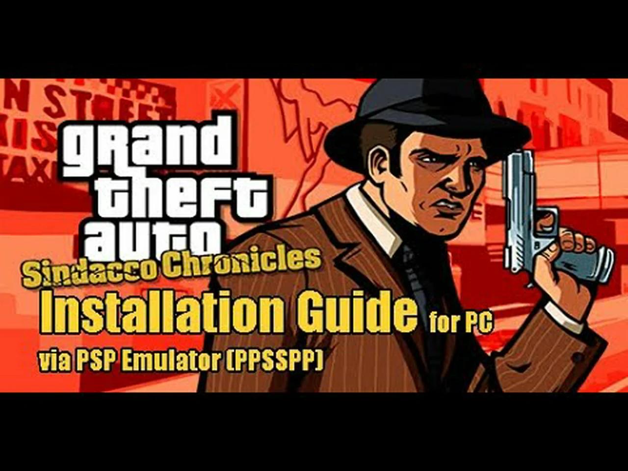 GTA Sindacco Chronicles - Installation and Playing Guide (for PC)