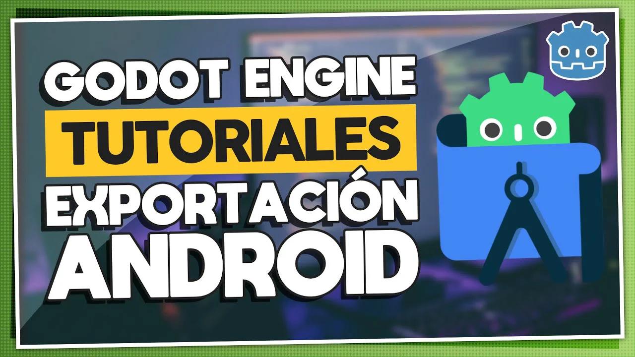 📣 APRENDE A CONFIGURAR GODOT PARA EXPORTAR EN ANDROID | Godot Engine 3