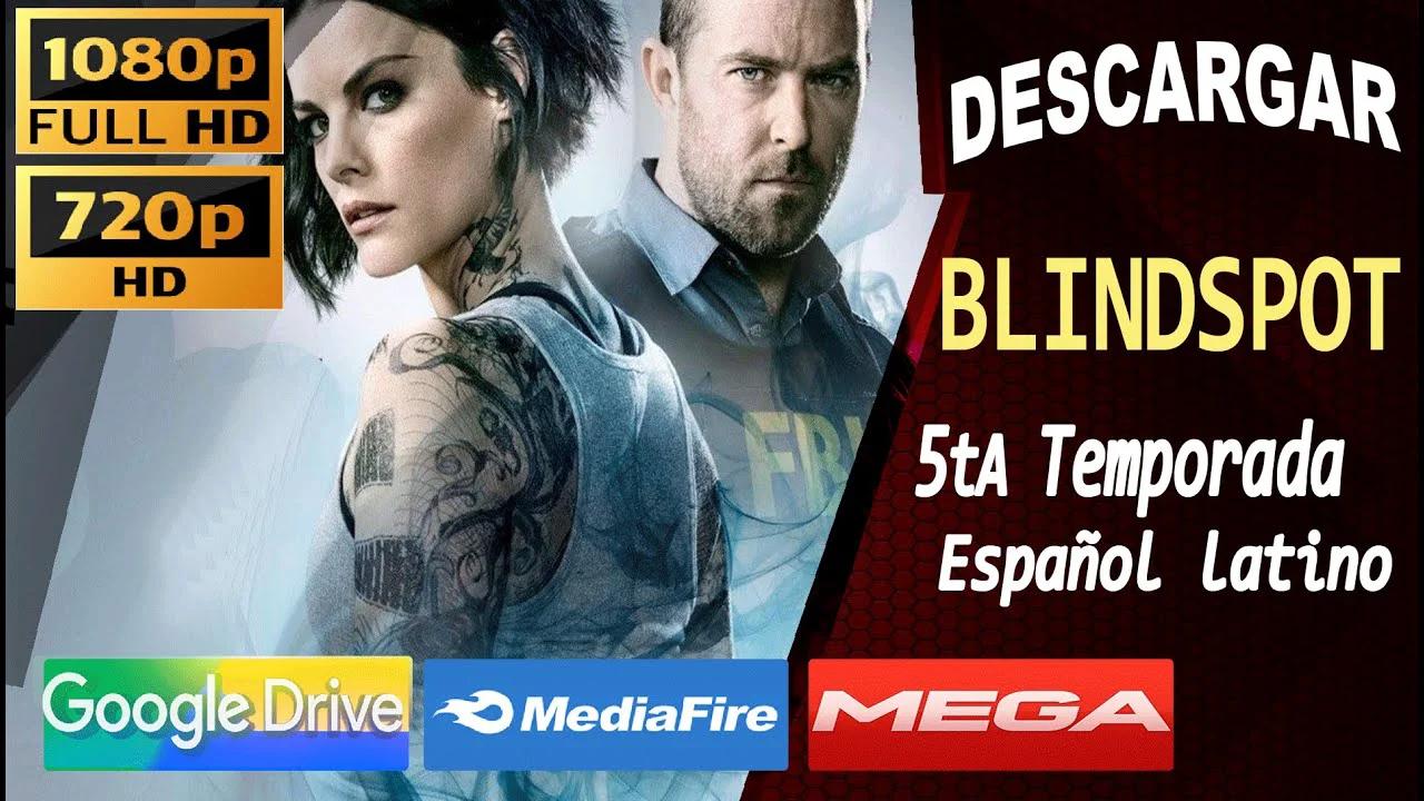 Descargar BLINDSPOT por MEGA temporada 5 FULL-HD Google drive mediafire