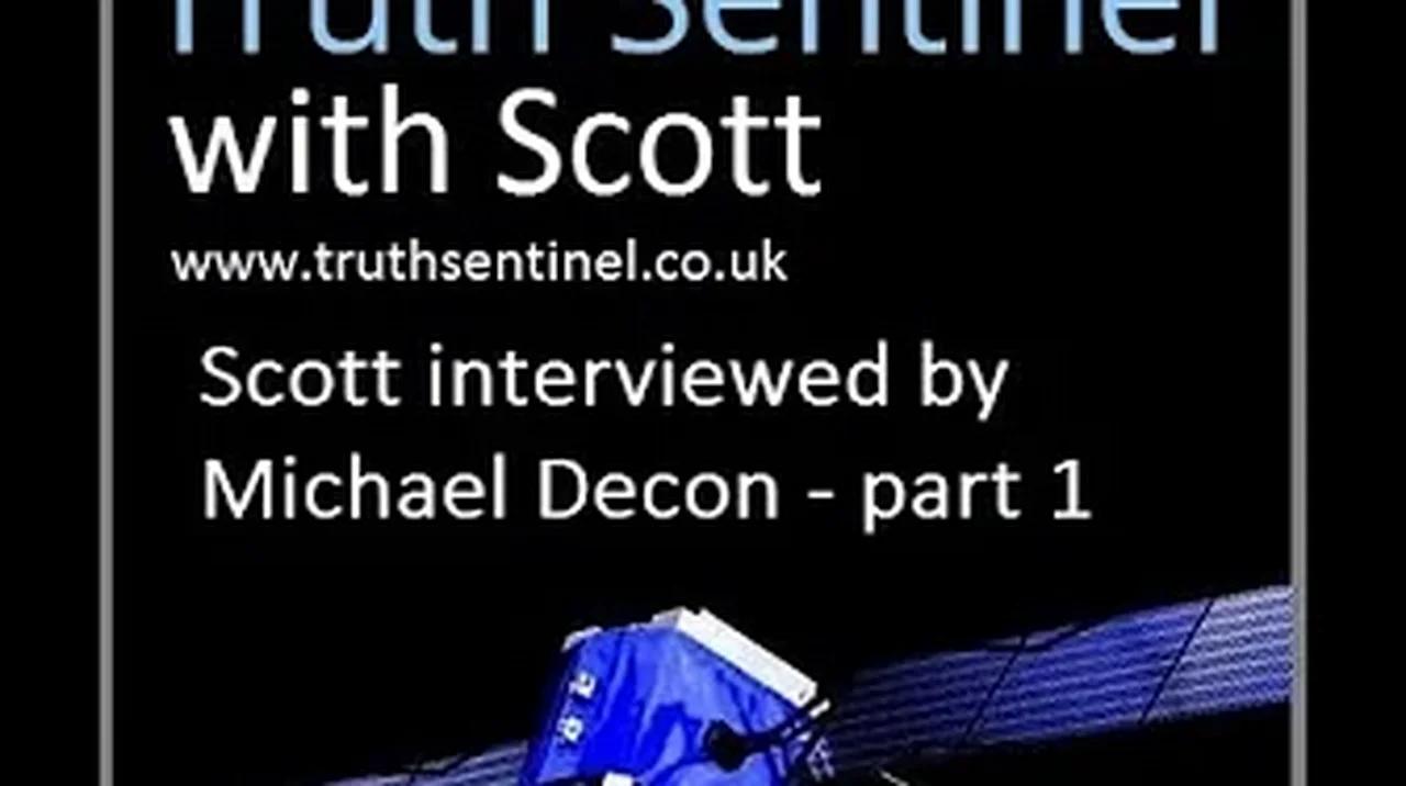 Part 1 of Scott being interviewed on The Michael Decon Show