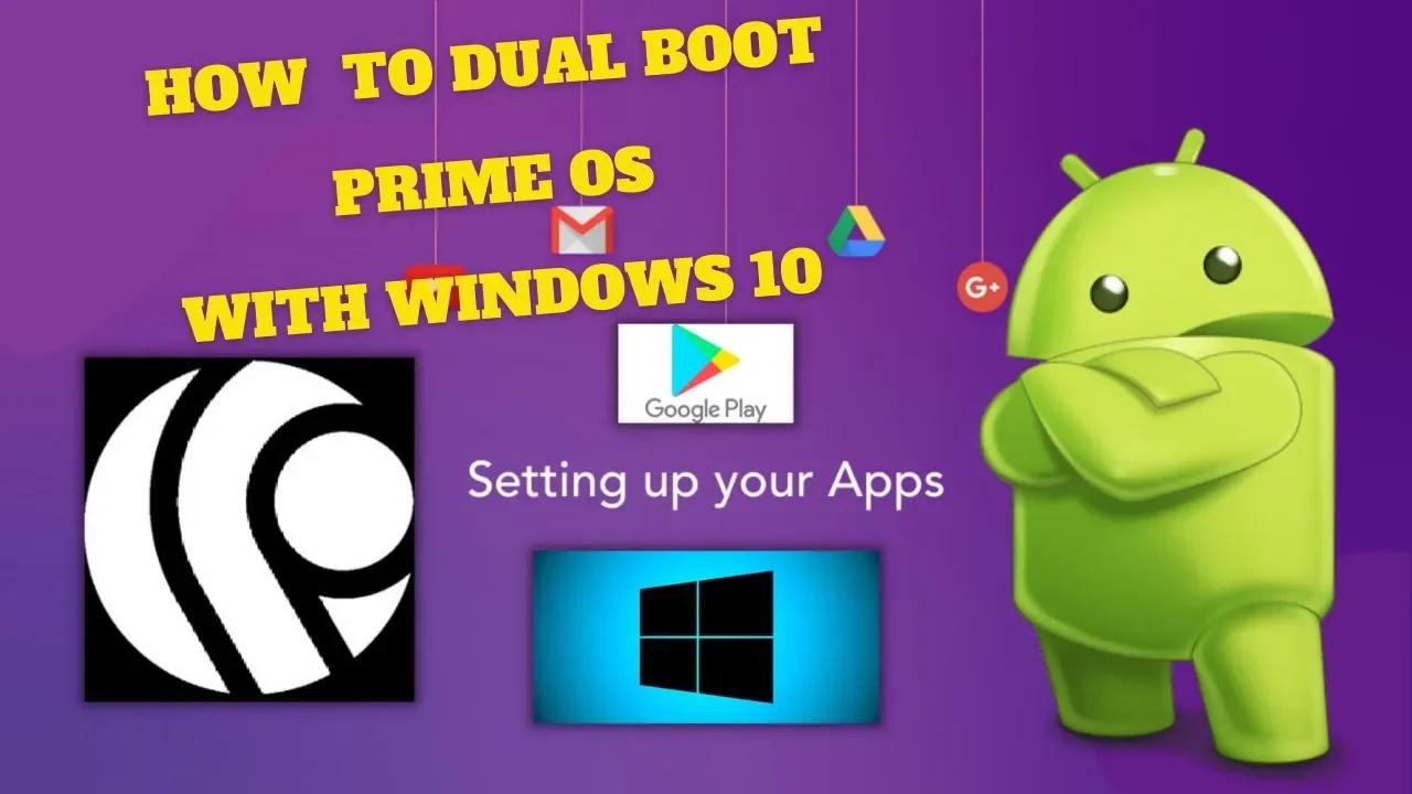 How To Install Prime OS || Dual Boot With Windows 10 || Android Emulator🔥🔥🔥