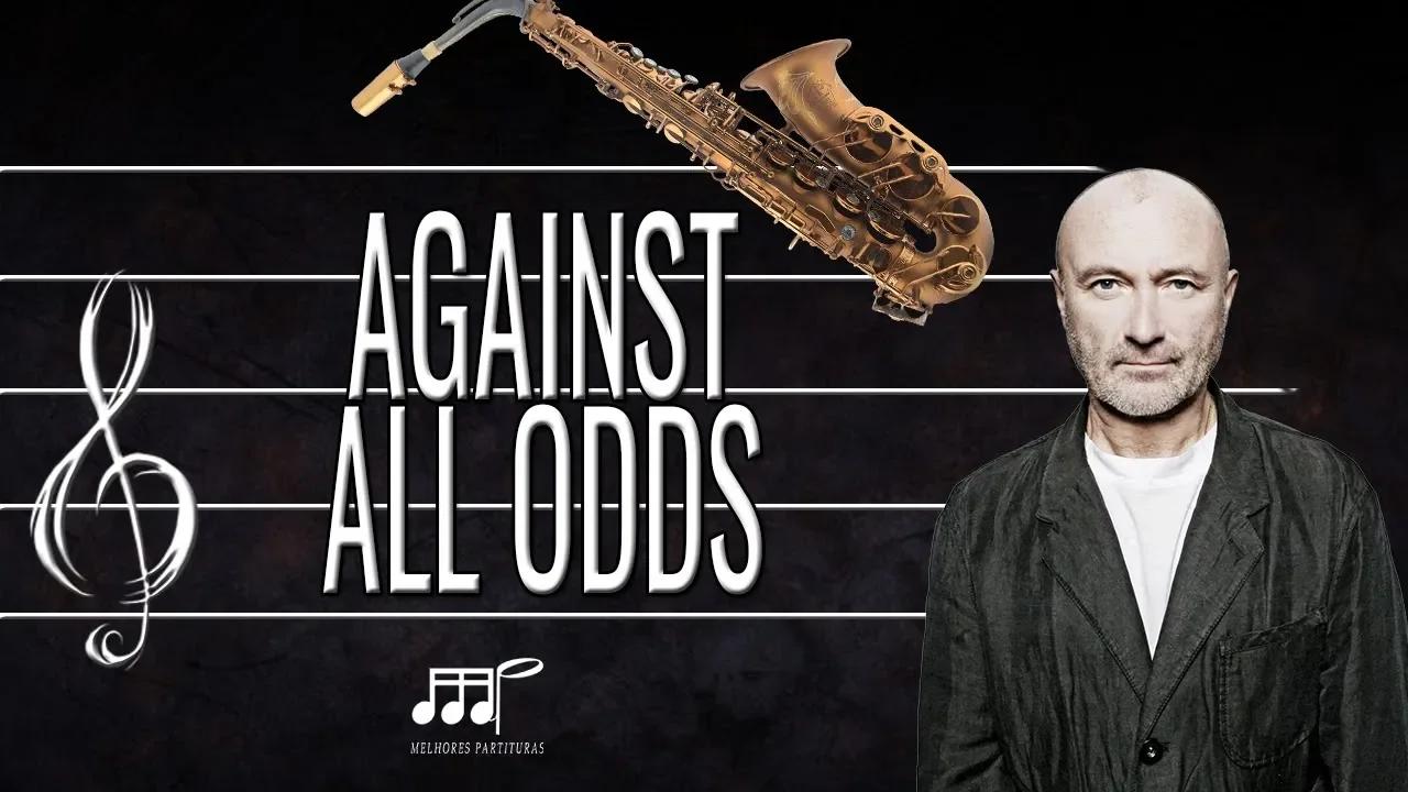 Partitura - Against All Odds (Phil Collins) Sax Alto (Eb)