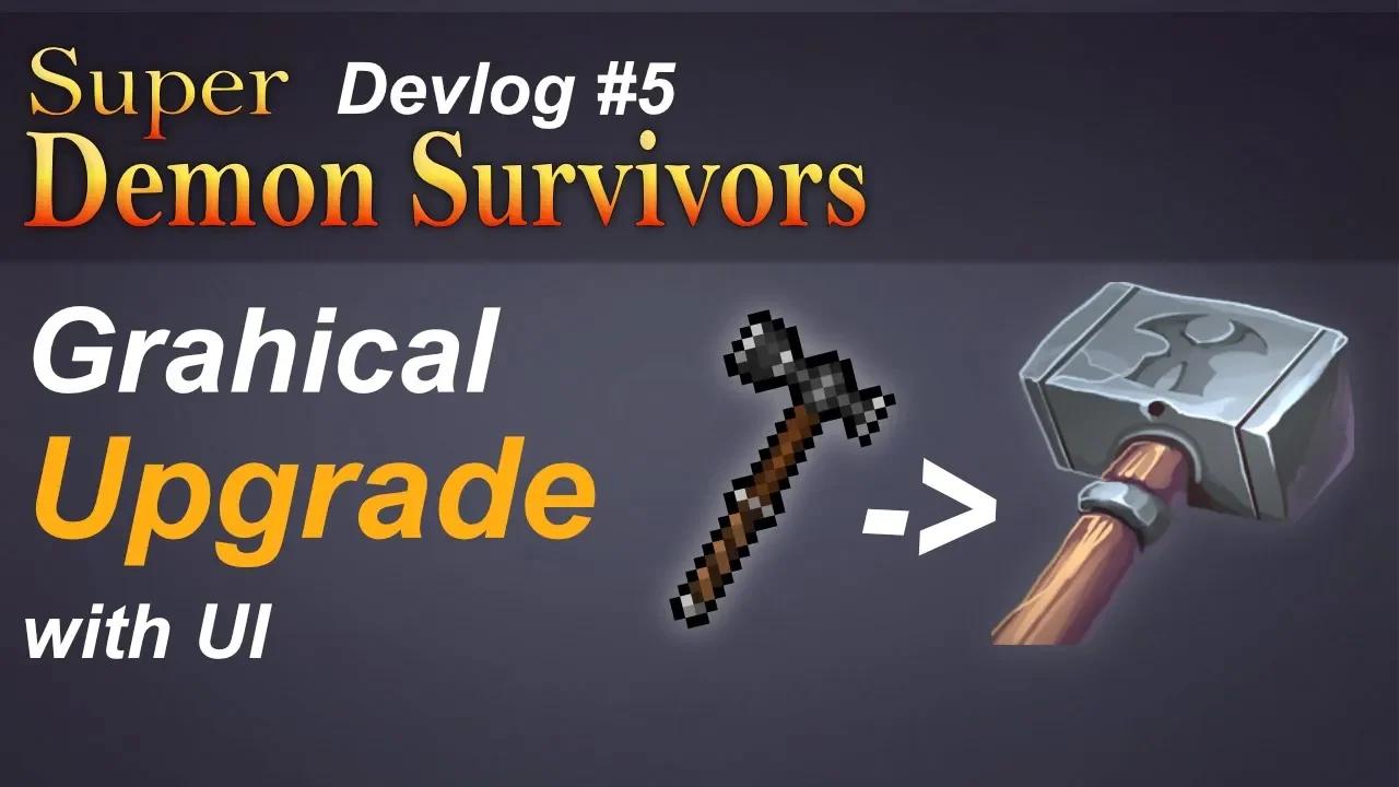 Graphical upgrades with UI [Super Demon Survivors devlog #5]