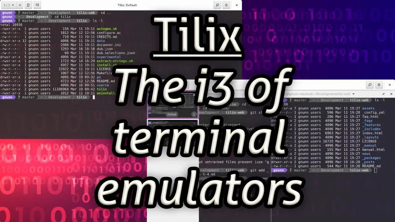 Tilix - The i3 of terminal emulators