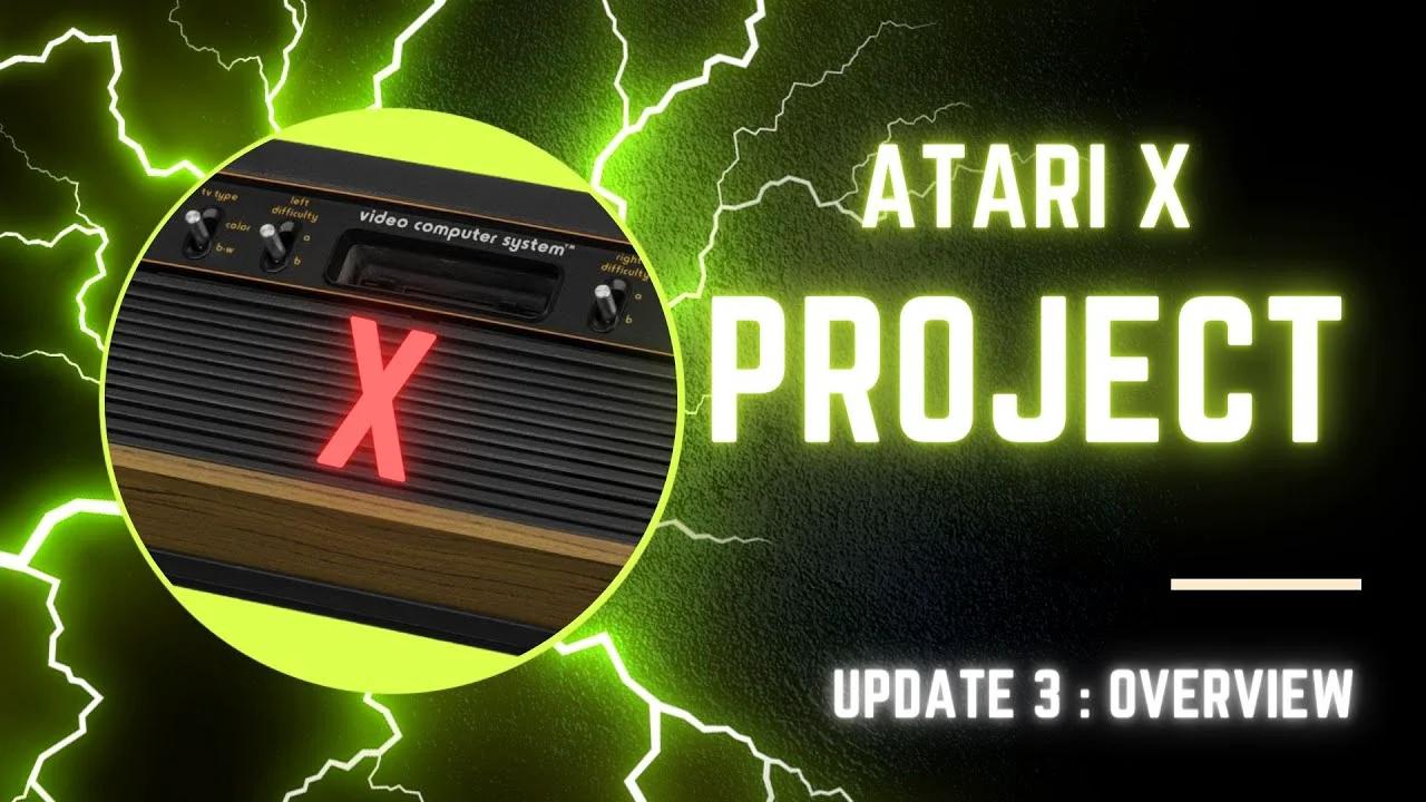 Atari X Update 3: Overview