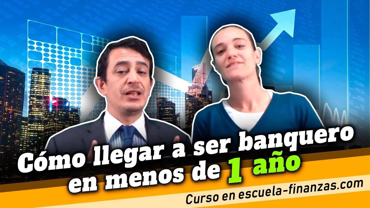 Como llegar a ser banquero en menos de 1 año