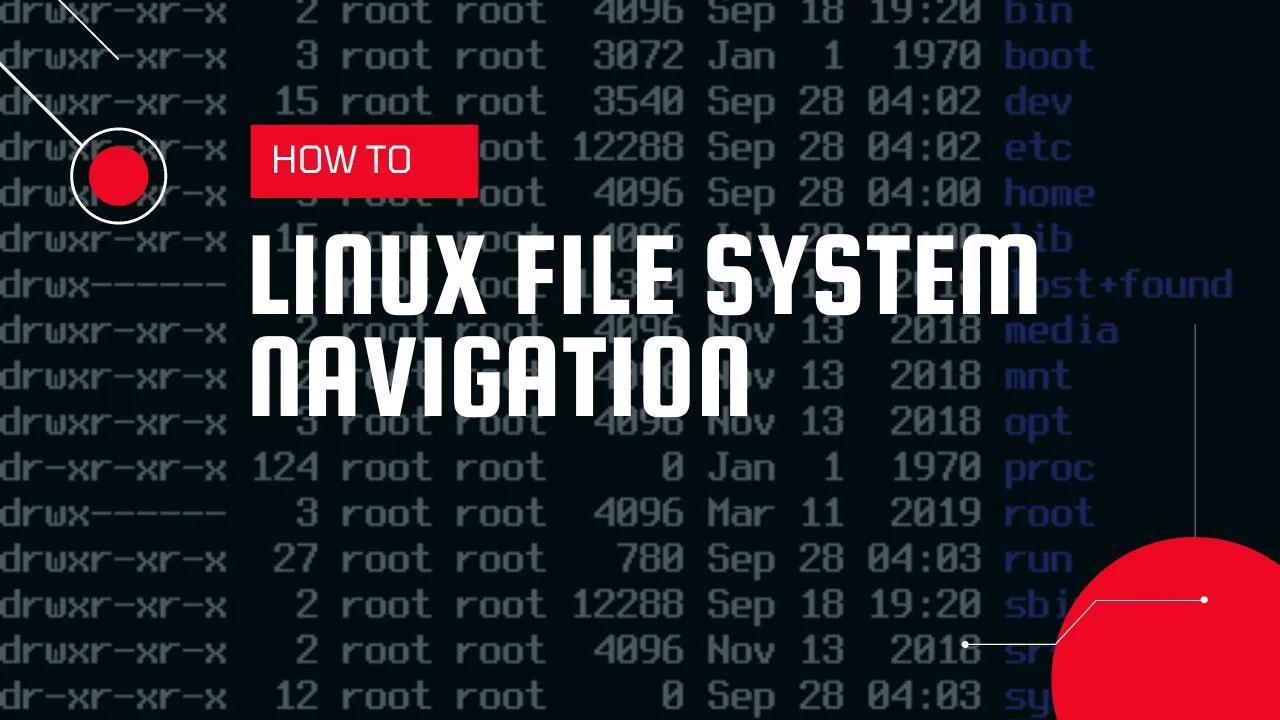Linux File Navigation