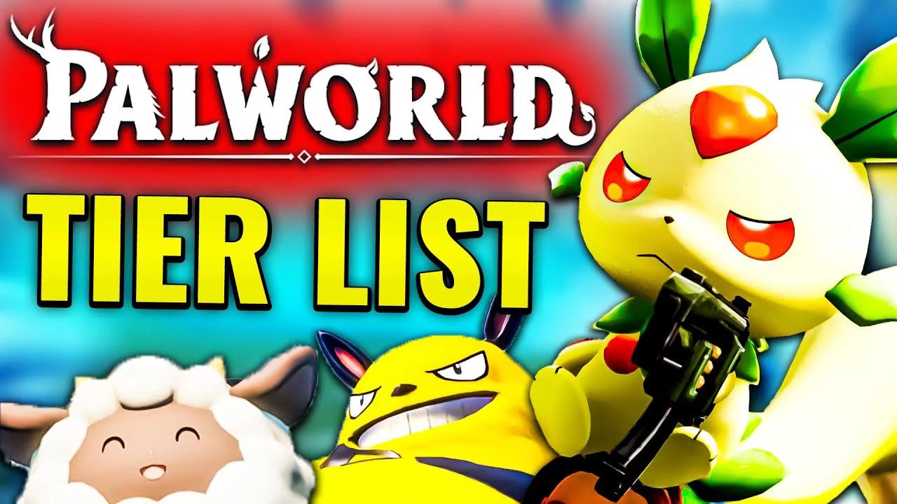 Ranking EVERY Pal From Palworld On a Tier List