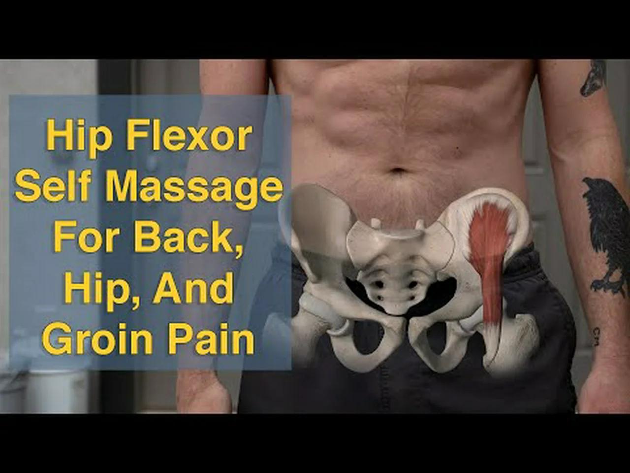 Self-Massage For Back, Hip, And Groin Pain - The Iliacus
