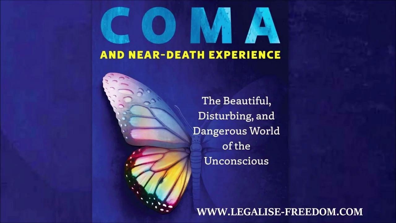 Alan Pearce - Coma and Near Death Experience: A Beautiful, Disturbing ...