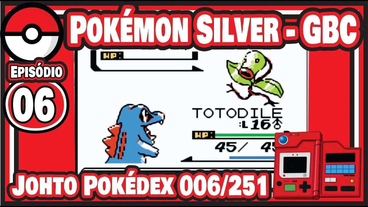 Pokemon Silver Gameplay PT-BR Johto Pokédex 006/251 Jogando com ...