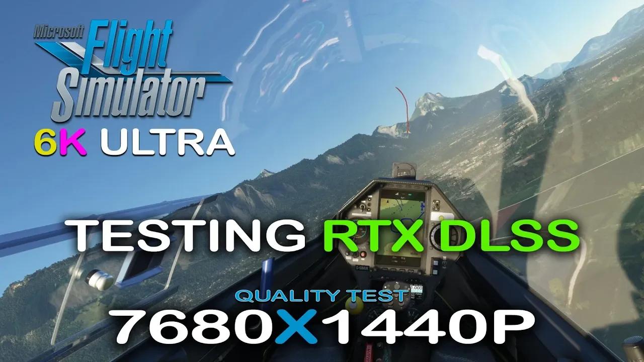 [test2] MSFS RTX DLSS | 7680x1440p (NVIDIA Surround) | ULTRA Graphics ...