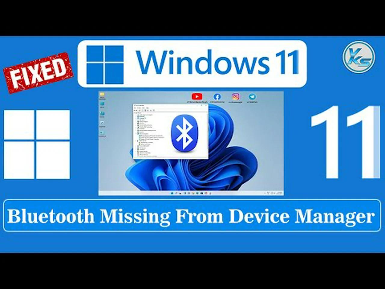 How To Fix Windows 11 Bluetooth Missing From Device Manager