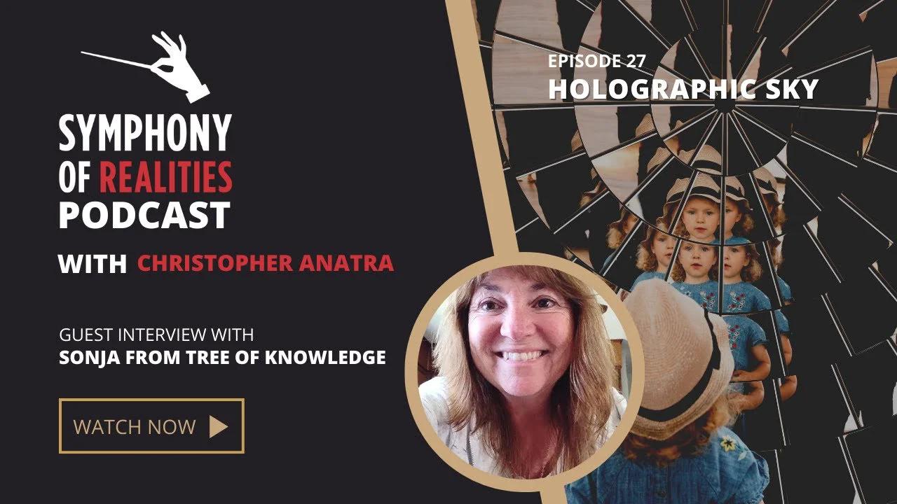 Symphony of Realities Podcast Episode 27 - Special Guest: Sonja: Tree ...
