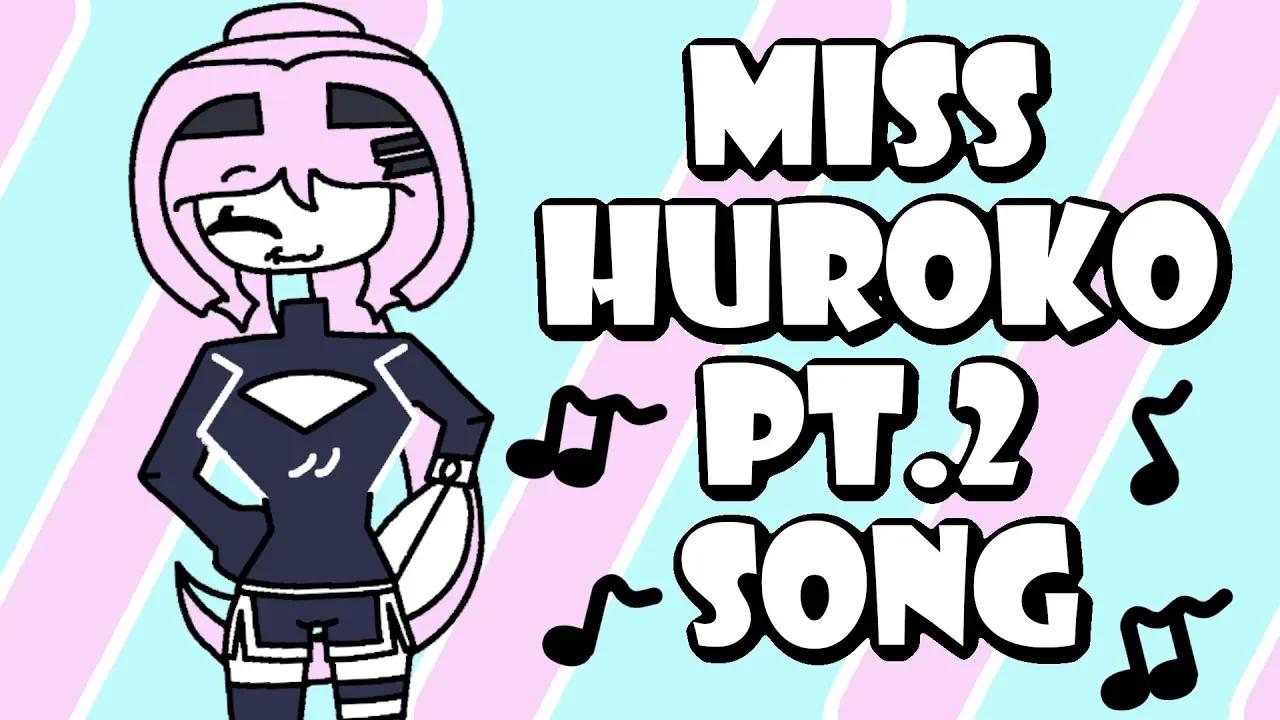 Miss Huroko Part 2 | FPE | Official Animated Music Video