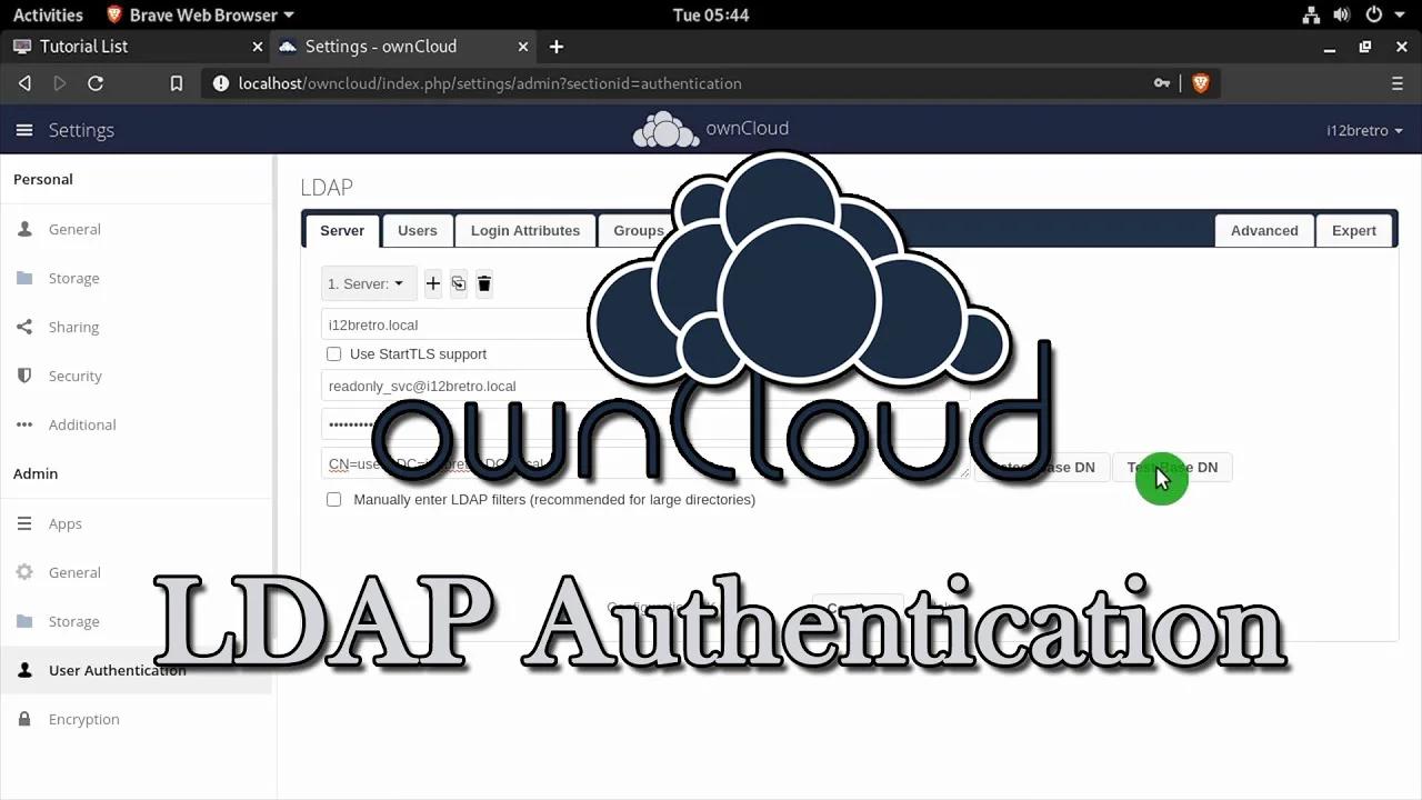 Setting Up LDAP Authentication for ownCloud Setting Up LDAP Authentication for ownCloud