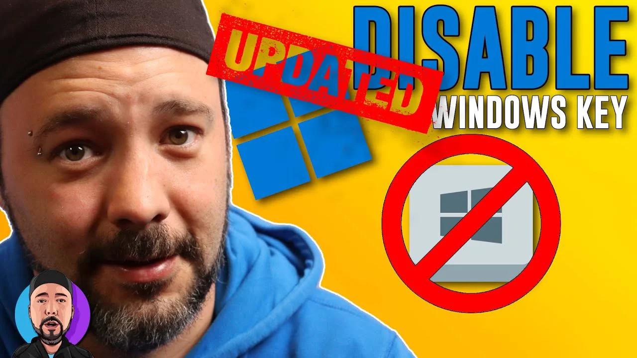 How To Disable Windows Key New