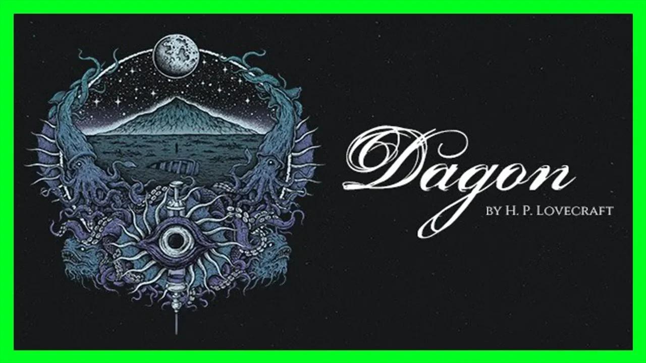 DAGON: by H. P. Lovecraft