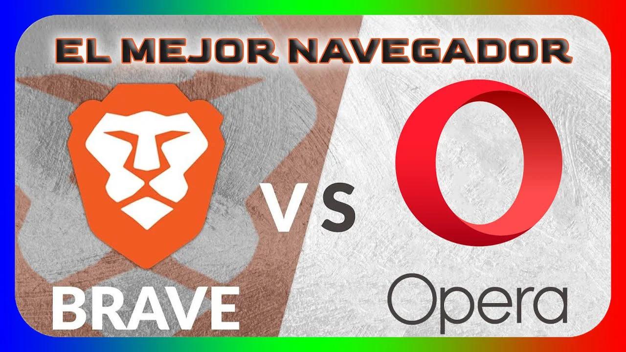 El Mejor NAVEGADOR WEB - Brave vs Opera