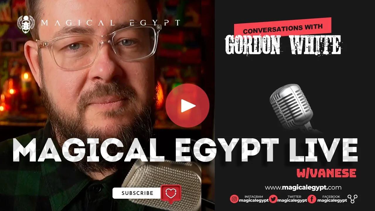 WHAT IS & HOW TO MAGICK with Gordon White