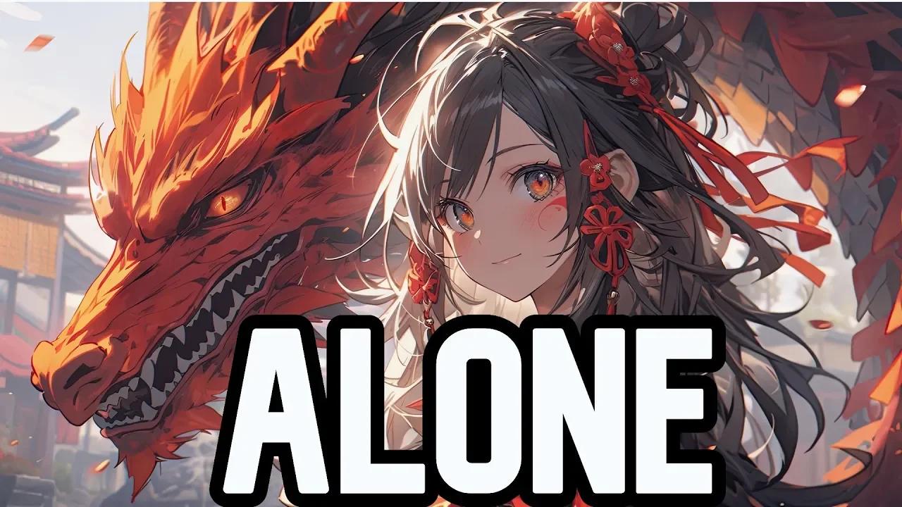 Nightcore - Alone (Lyrics)