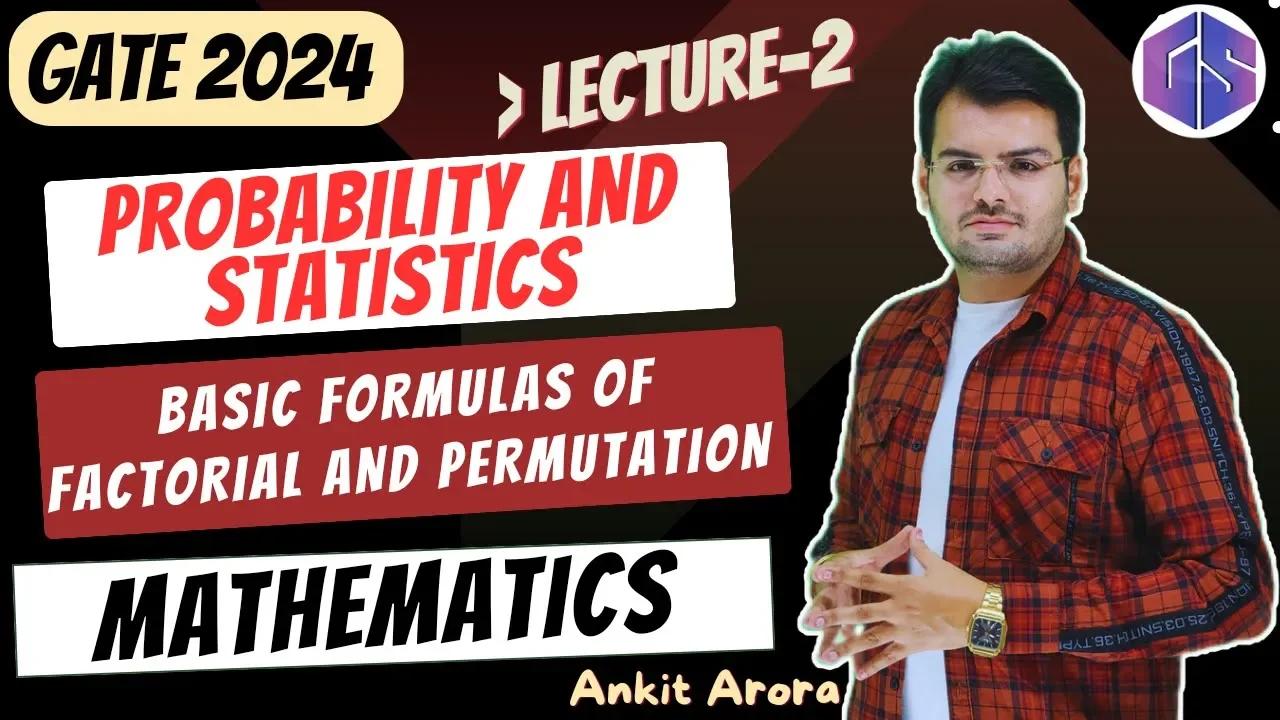 Lec-2: Basic Formula of Factorial And Permutations