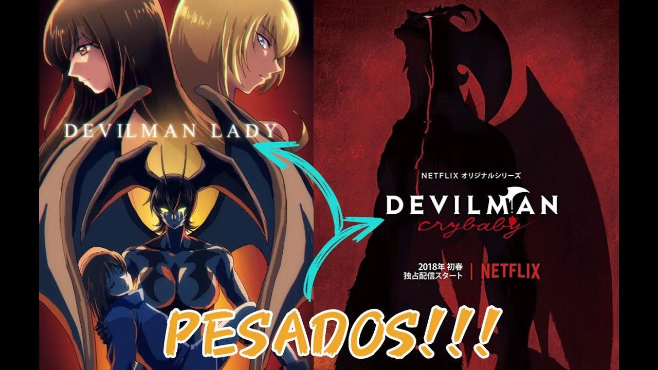 DEVILMAN CRYBABY | DEVILMAN LADY (DEVIL LADY): ANIME DE TERROR PESADO