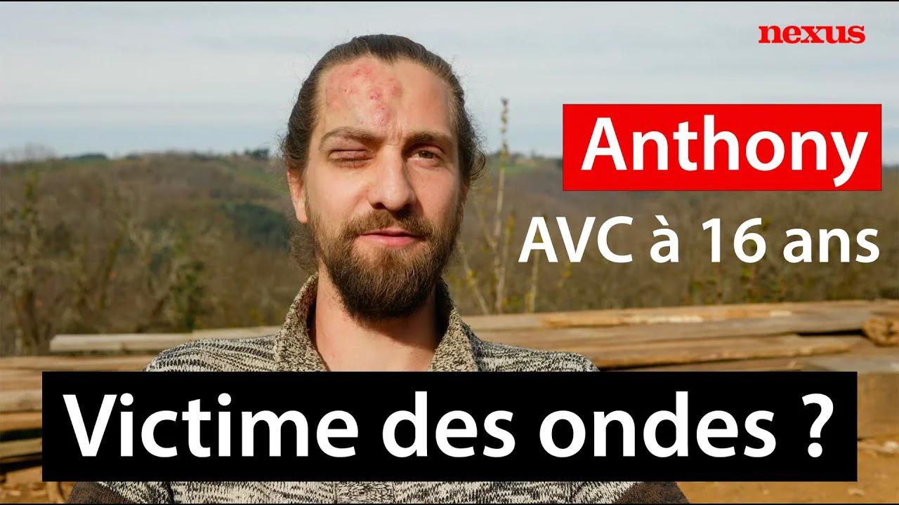 Anthony : AVC à 16 ans, victime des ondes