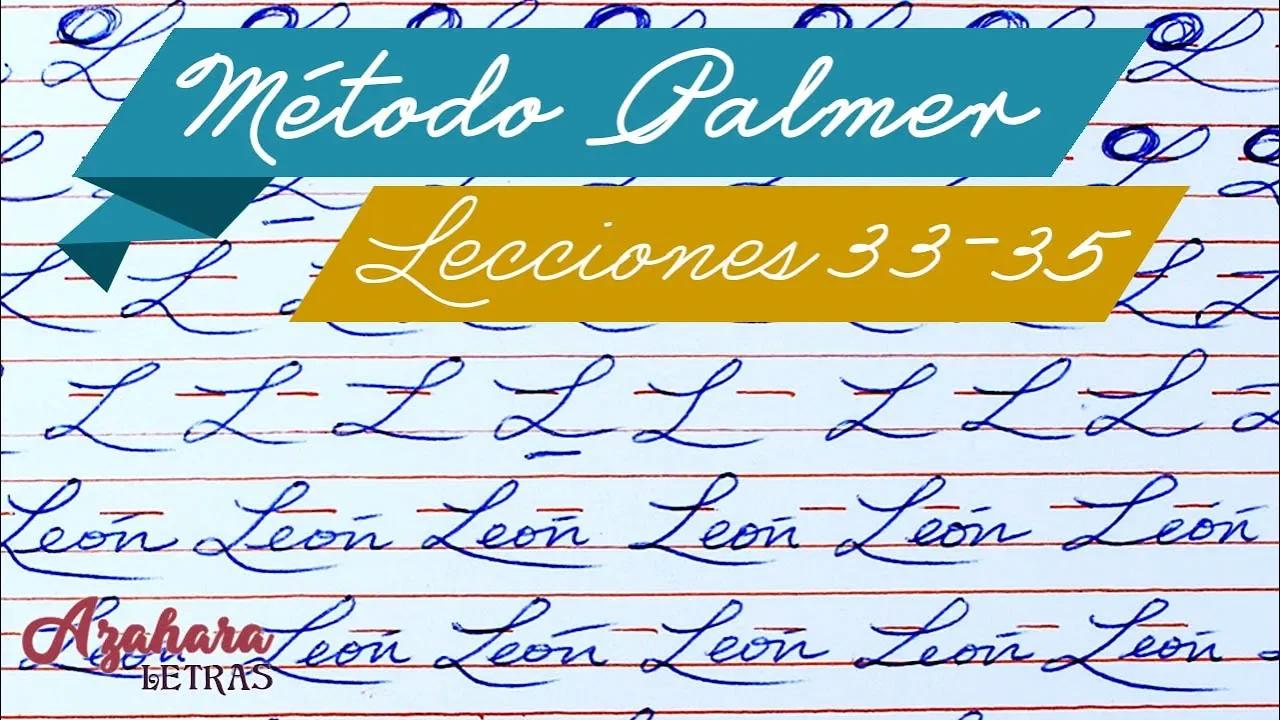 Método Palmer de Caligrafía en Español - Lecciones 33-35