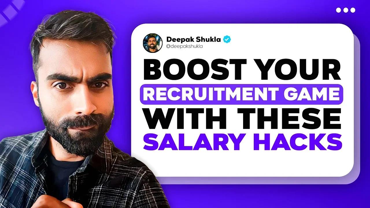Boost Your Recruitment Game With These Salary Hacks