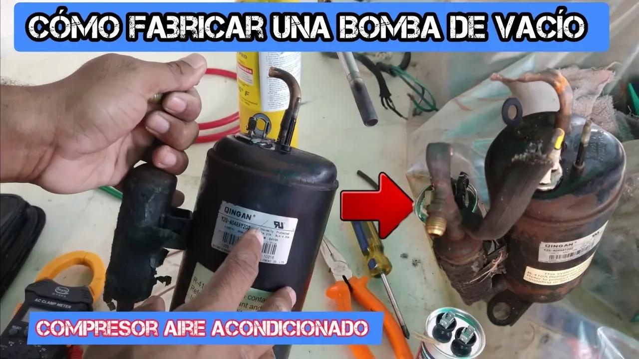 Como Hacer / Construir Una Bomba de Vacio Con Motor Aire Acondicionado.