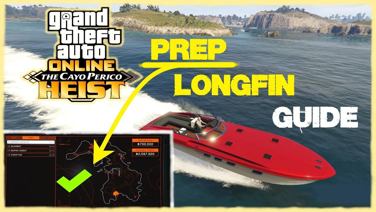 GTA 5 Online: Cayo Perico Heist - Longfin Prep Guide 2024 | 4K 60FPS