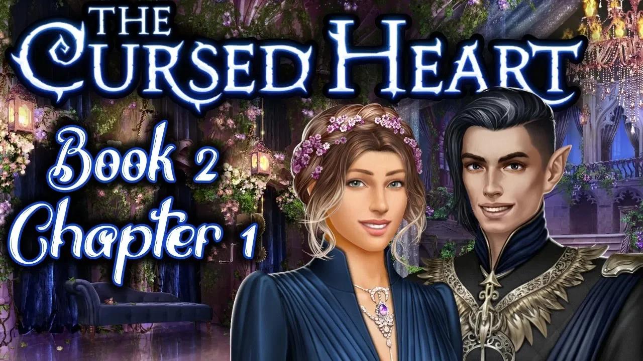 The Cursed Heart - Book 2 Chapter 1 The Last Stroke Of Midnight ...