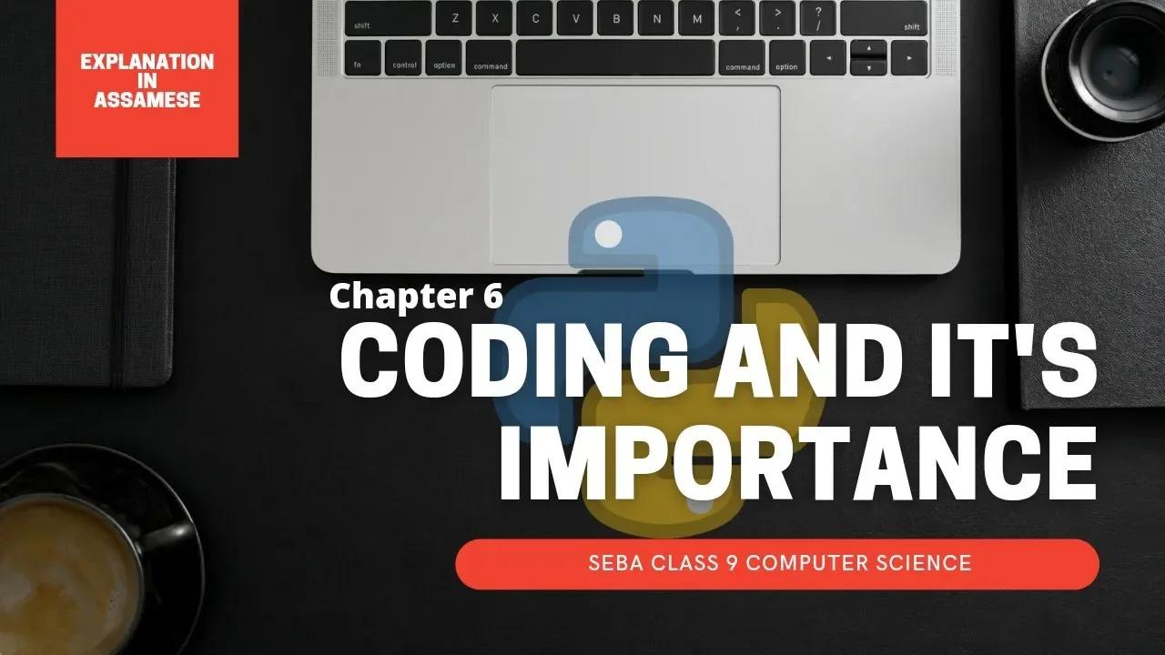 Chapter 7 - Coding and its importance | Computer Science Explanation ...