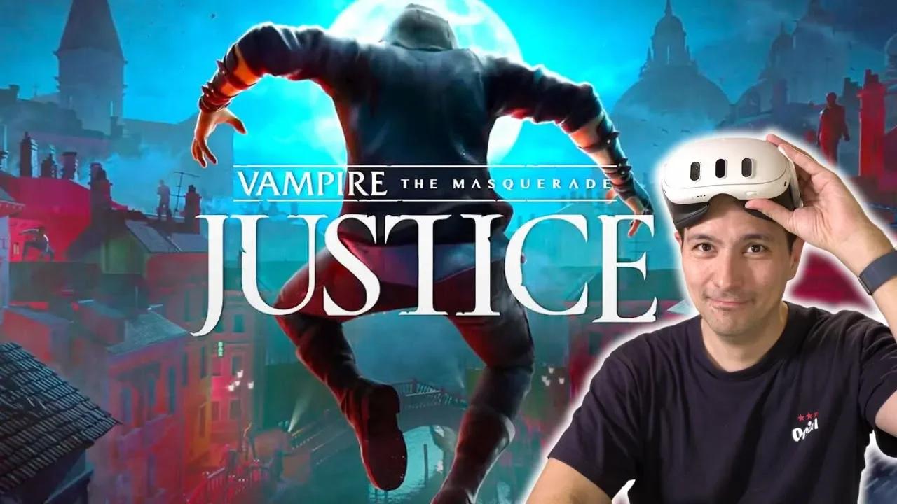 Vampire: The Masquerade - Justice - Become A VAMPIRE on Quest 3!