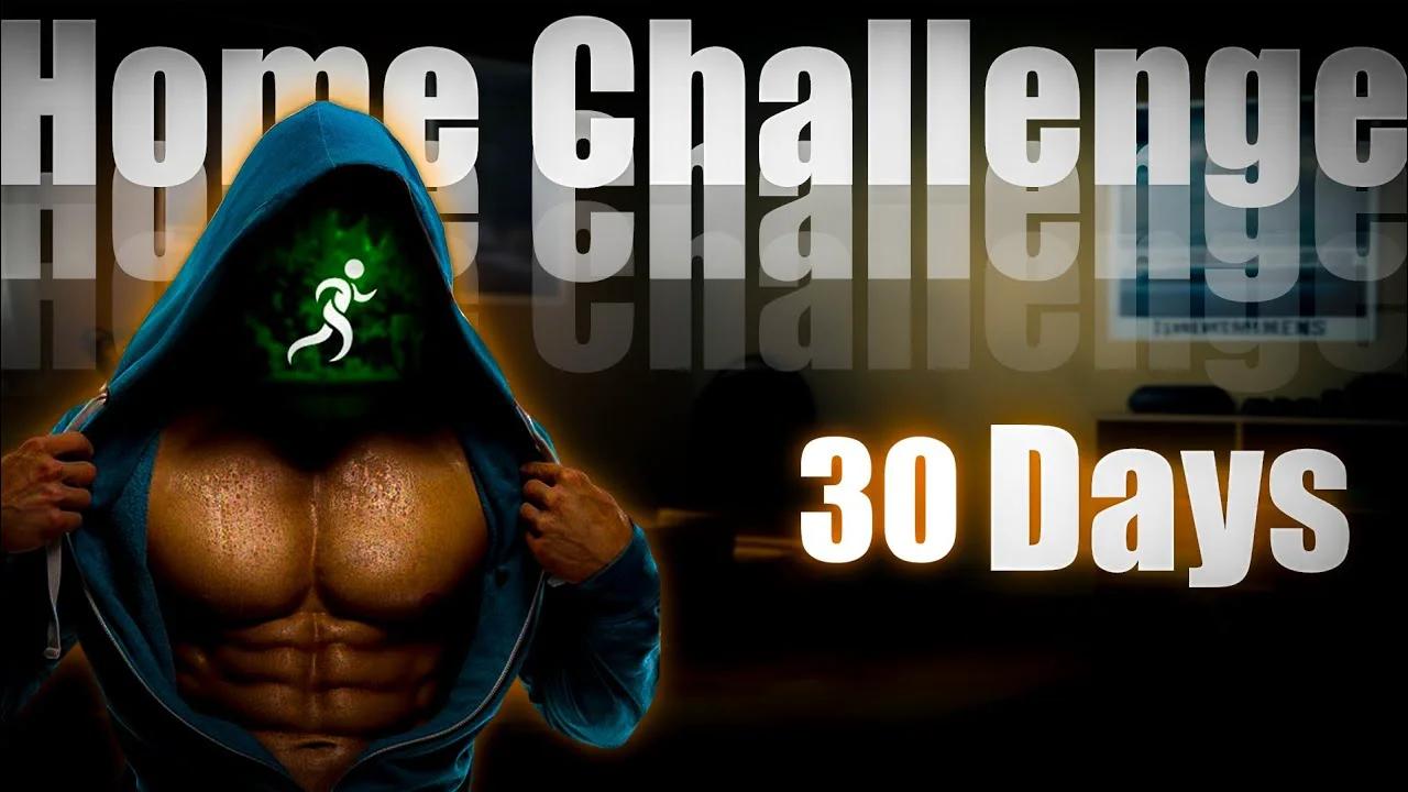 The ultimate 30 day Home Workout challenge that you need to try.