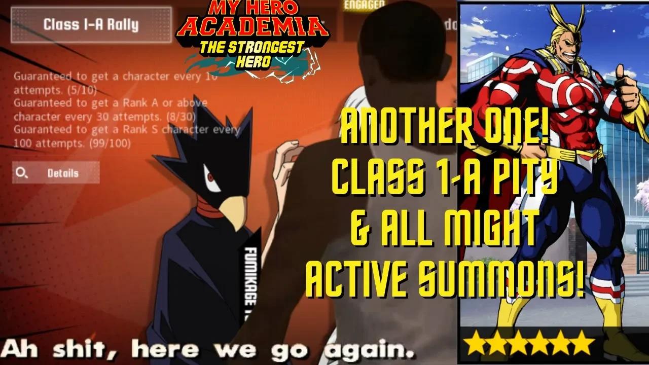 More Class 1-A PITY and All Might Active Card SUMMONS! | My Hero ...