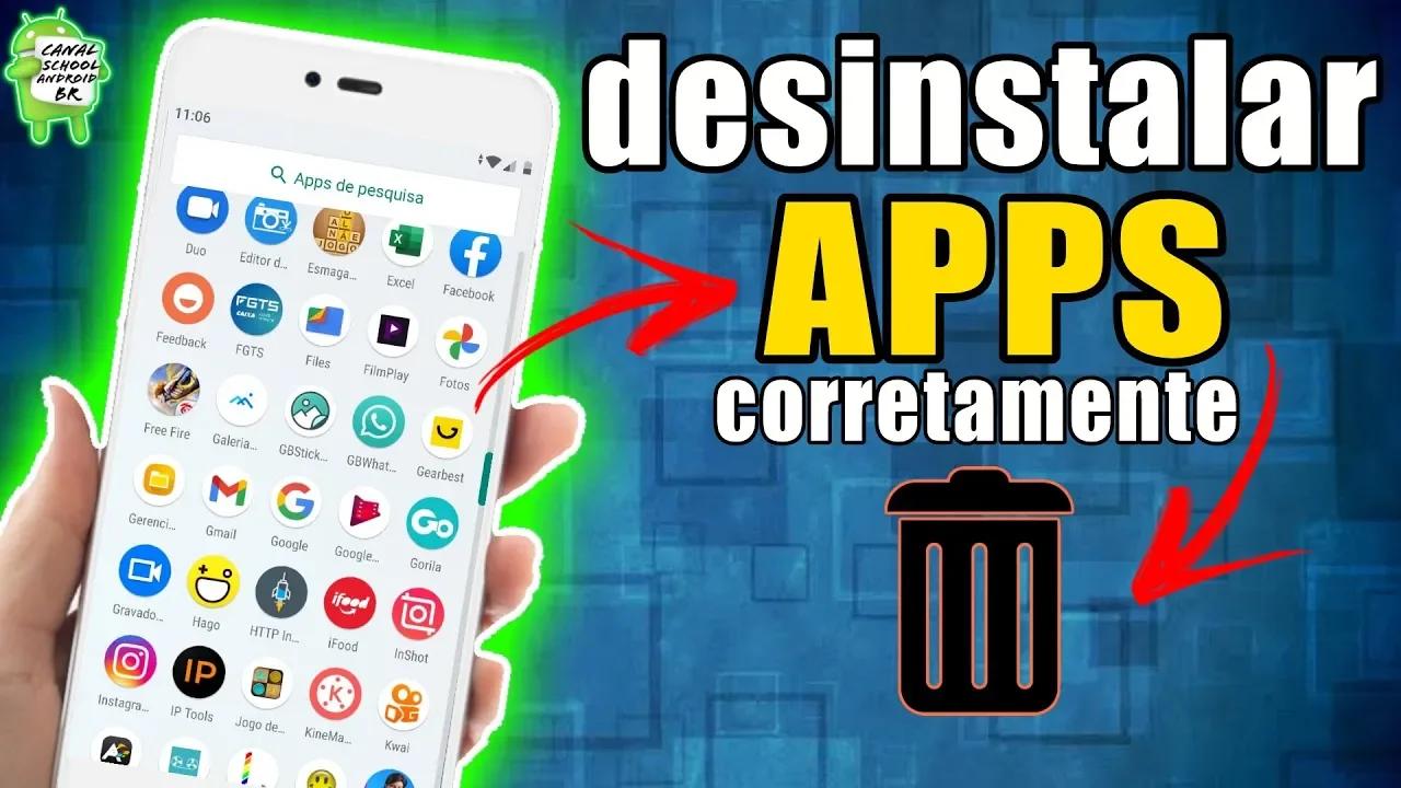 Como Desinstalar Aplicativos De Forma Correta