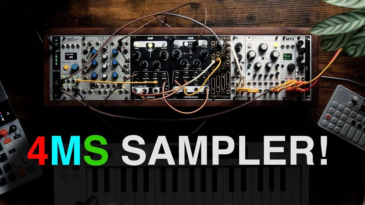 Exploring the 4MS SAMPLER module!