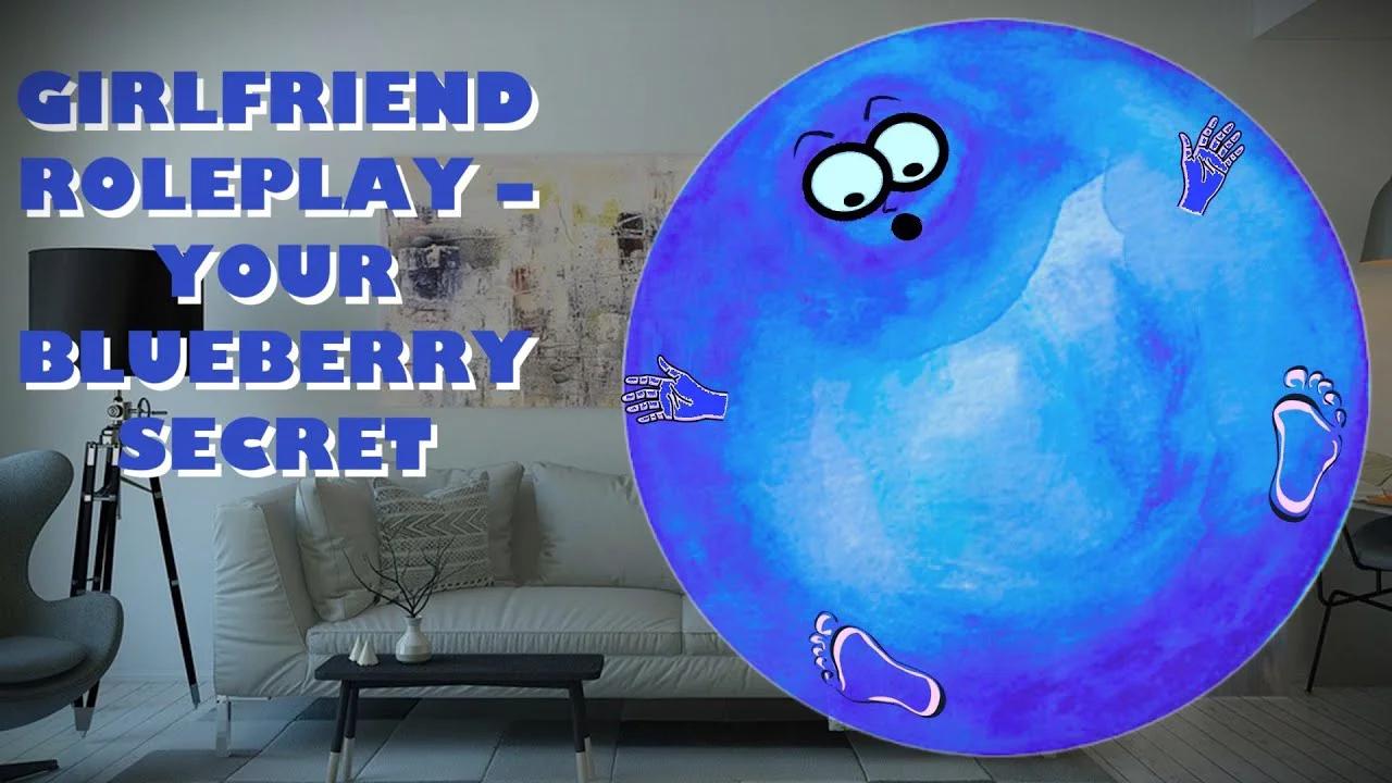 ASMR Girlfriend Roleplay – Your Blueberry Secret [REQUESTED]