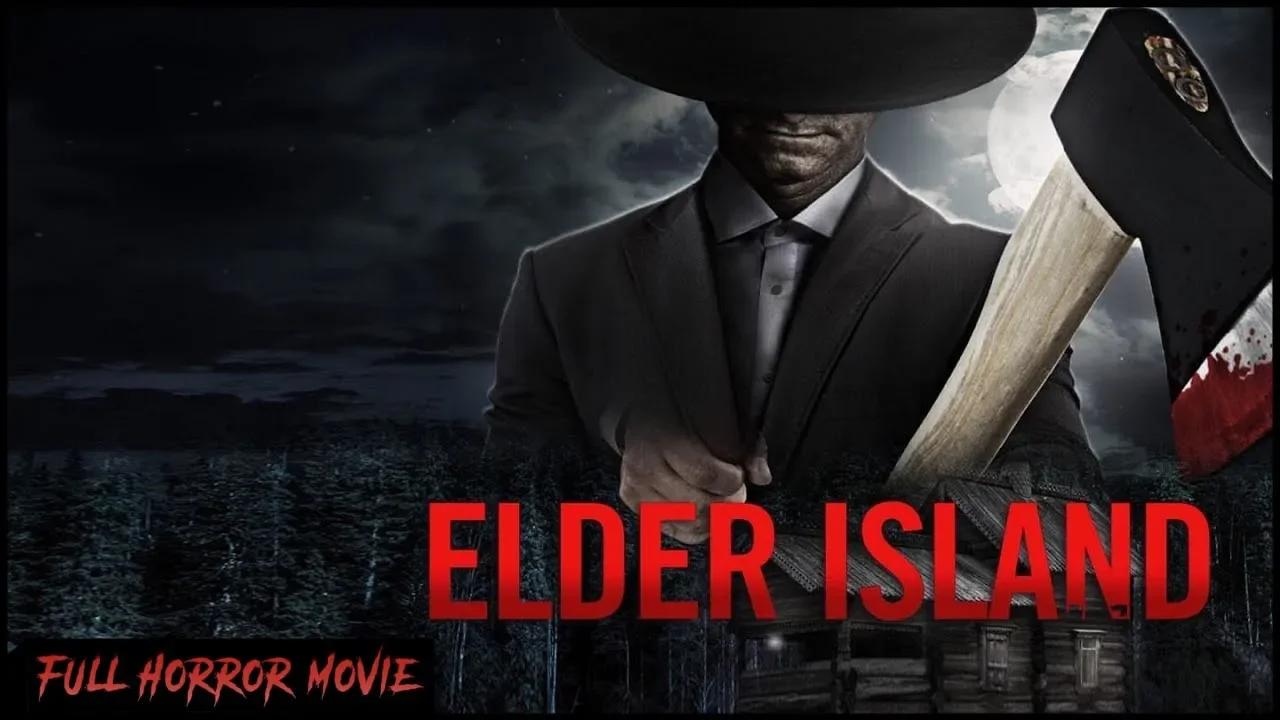 Elder Island | Full Movie | Horror Movie