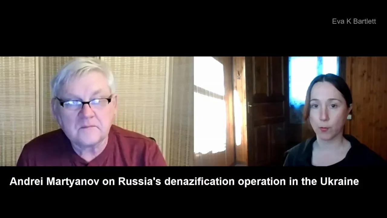 Russian Military expert Andrei Martyanov on Russia's denazification ...