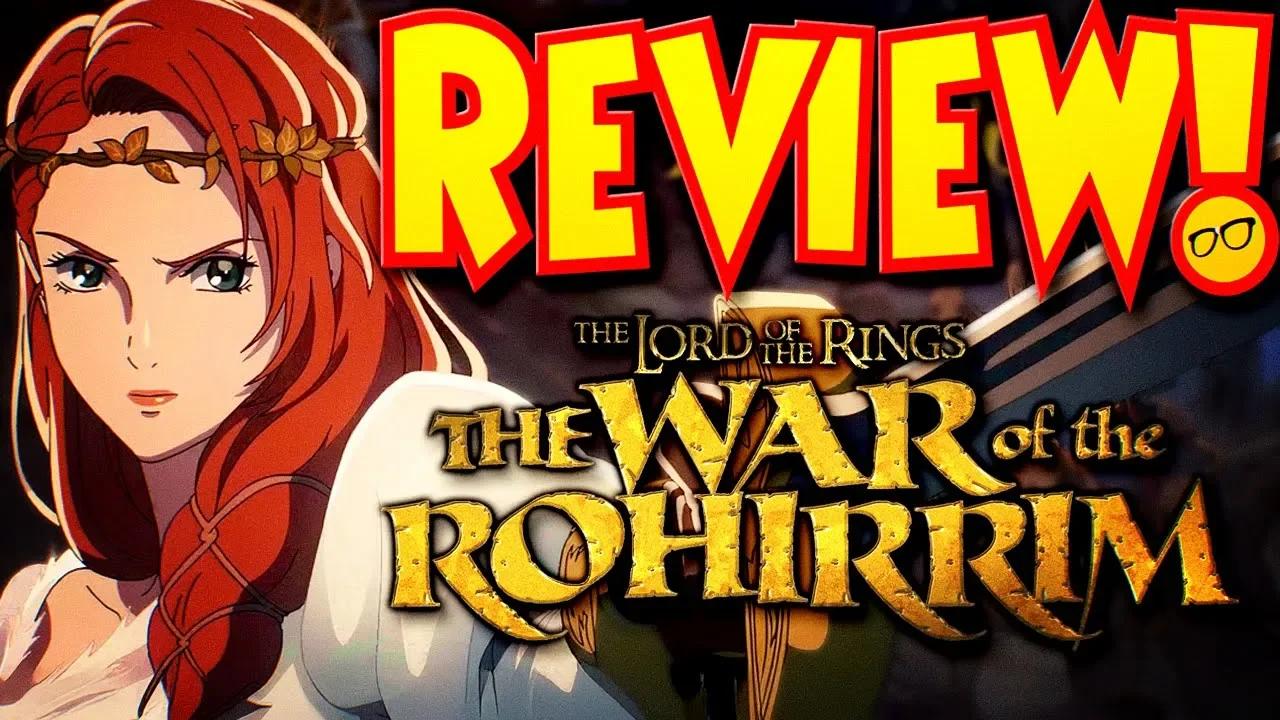 Lord of the Rings Commits Mary Sue-icide - War Of The Rohirrim REVIEW
