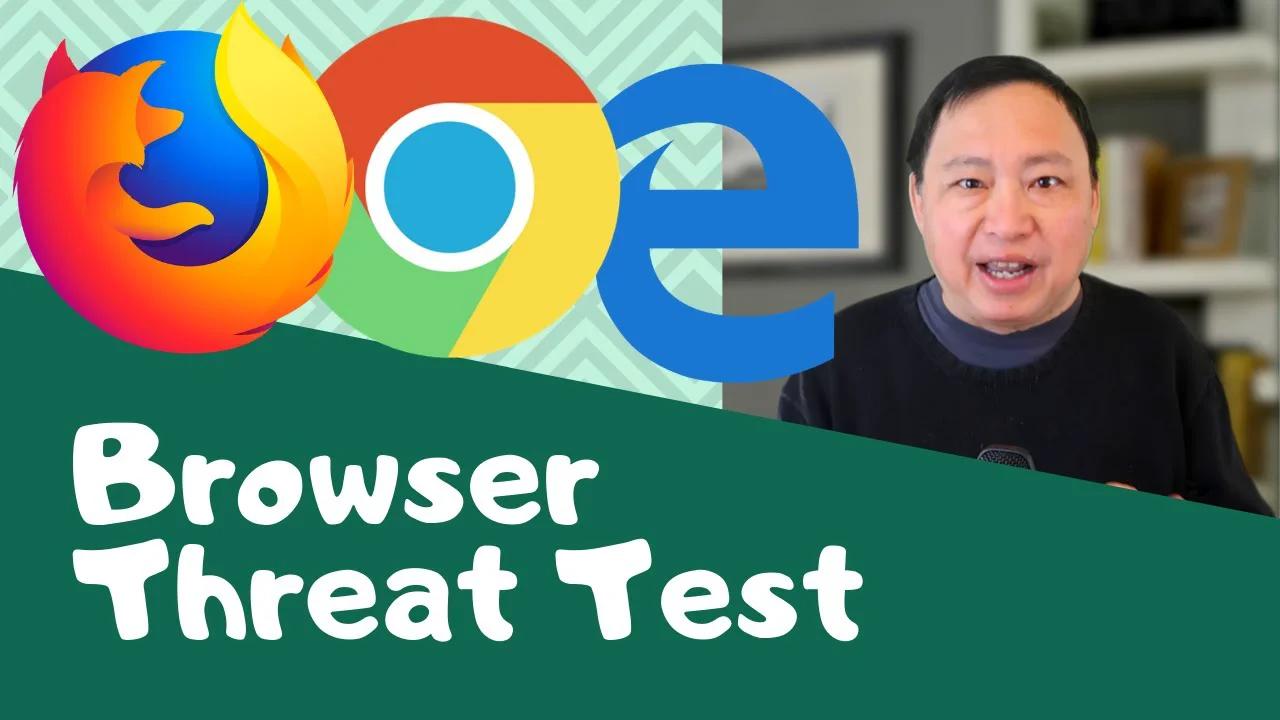Web Browser Privacy Threat Test 2019